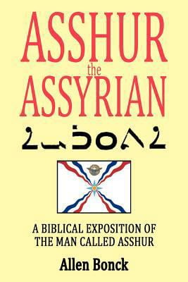 Pre-Owned ASSHUR the ASSYRIAN (Paperback) 1440162735 9781440162732 ...
