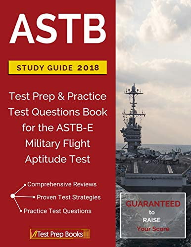 Pre-Owned ASTB Study Guide 2018: Test Prep Practice Test Questions Book ...