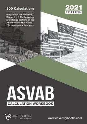 Pre-Owned ASVAB Calculation Workbook: 300 Questions to Prepare for the ...