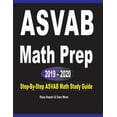 ASVAB Math Prep 2019 - 2020: Step-By-Step ASVAB Math Study Guide ...