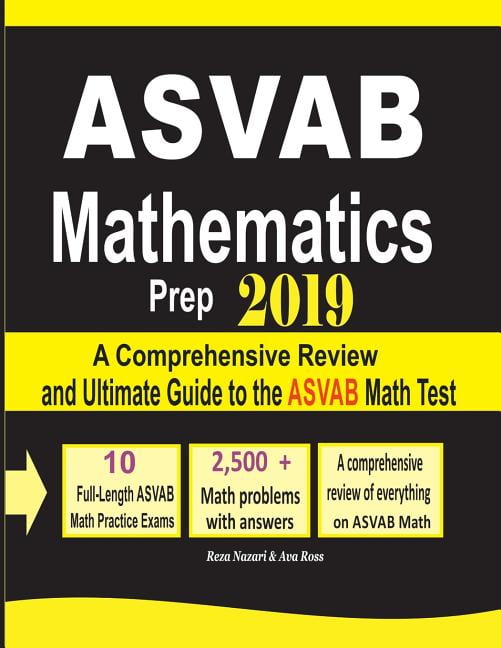 ASVAB Mathematics Prep 2019: A Comprehensive Review and Ultimate Guide ...