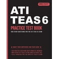 ATI TEAS 6 Practice Test Book: 500 Study Questions for the ATI TEAS VI ...