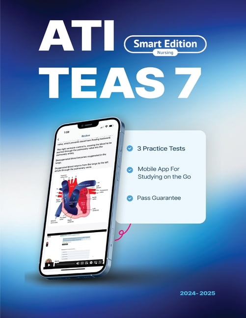 ATI TEAS 7 Study Guide: Smart Edition Academy TEAS 7 Prep Book with 3 ...