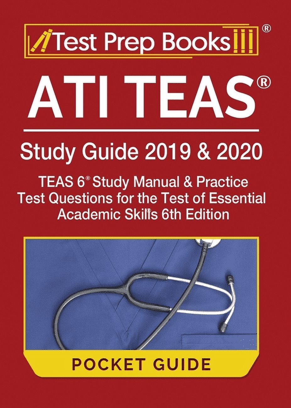 ATI TEAS Study Guide 2019 & 2020 Pocket Guide : ATI TEAS Study Manual ...