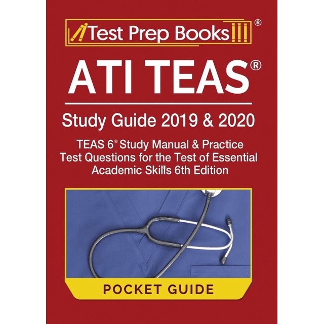 ATI TEAS Study Guide 2019 & 2020 Pocket Guide : ATI TEAS Study Manual ...