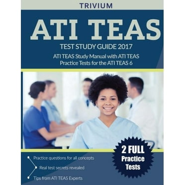 ATI TEAS 6 Practice Test Book: 500 Study Questions for the ATI TEAS VI ...