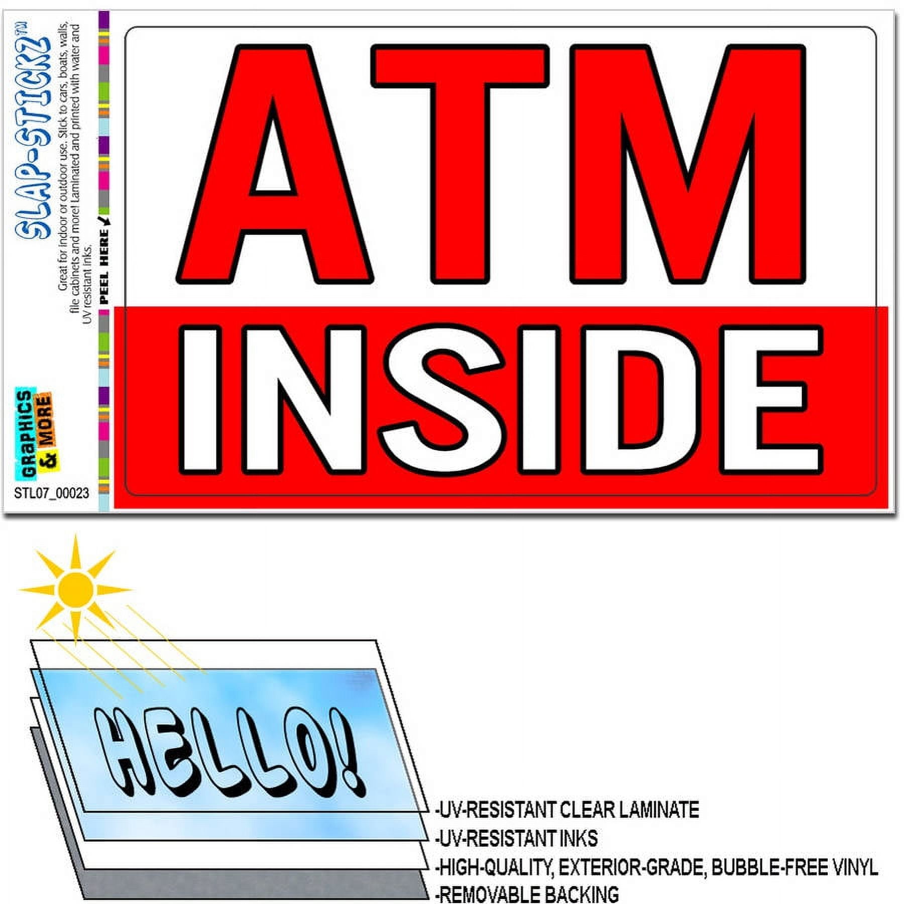 ATM Inside Business Sign Automotive Car Window Locker Bumper Sticker ...