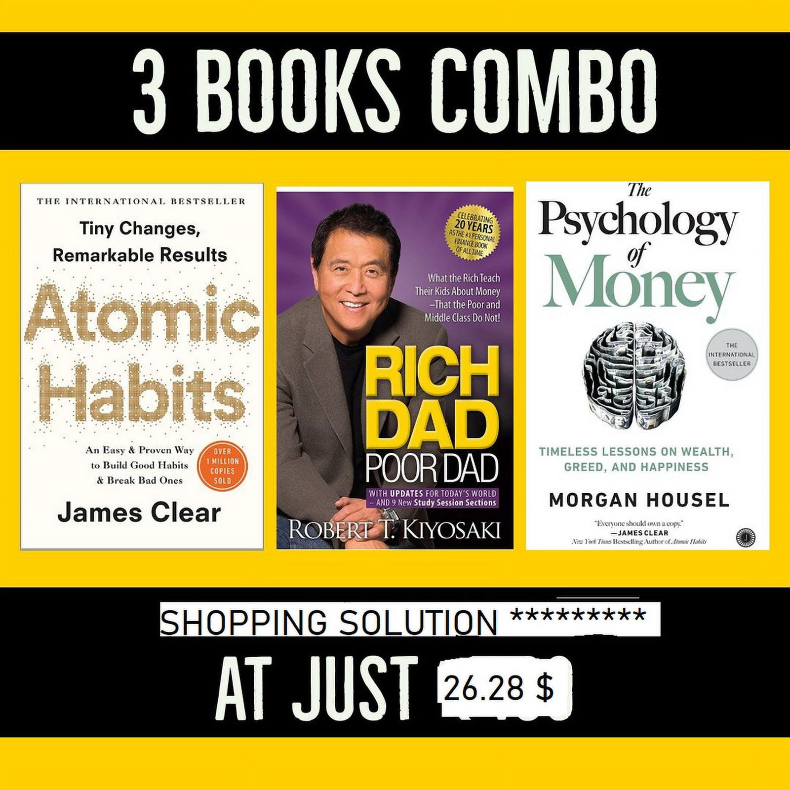 Atomic Habits Rich Dad Poor Dad Psychology Of Money