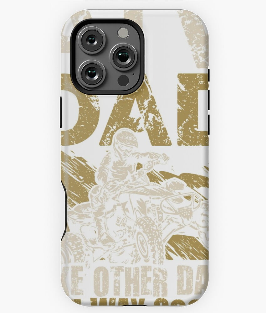 ATV DAD Four Wheeler Father's Day Phone Case for iPhone 16 15 14 13 12 ...
