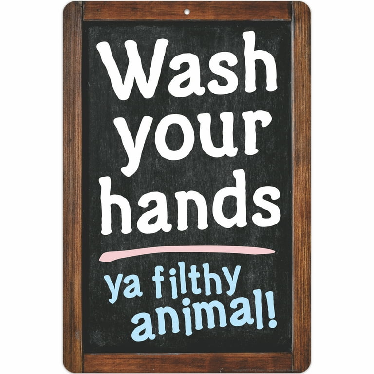 Wash Your Hands Funny Signs