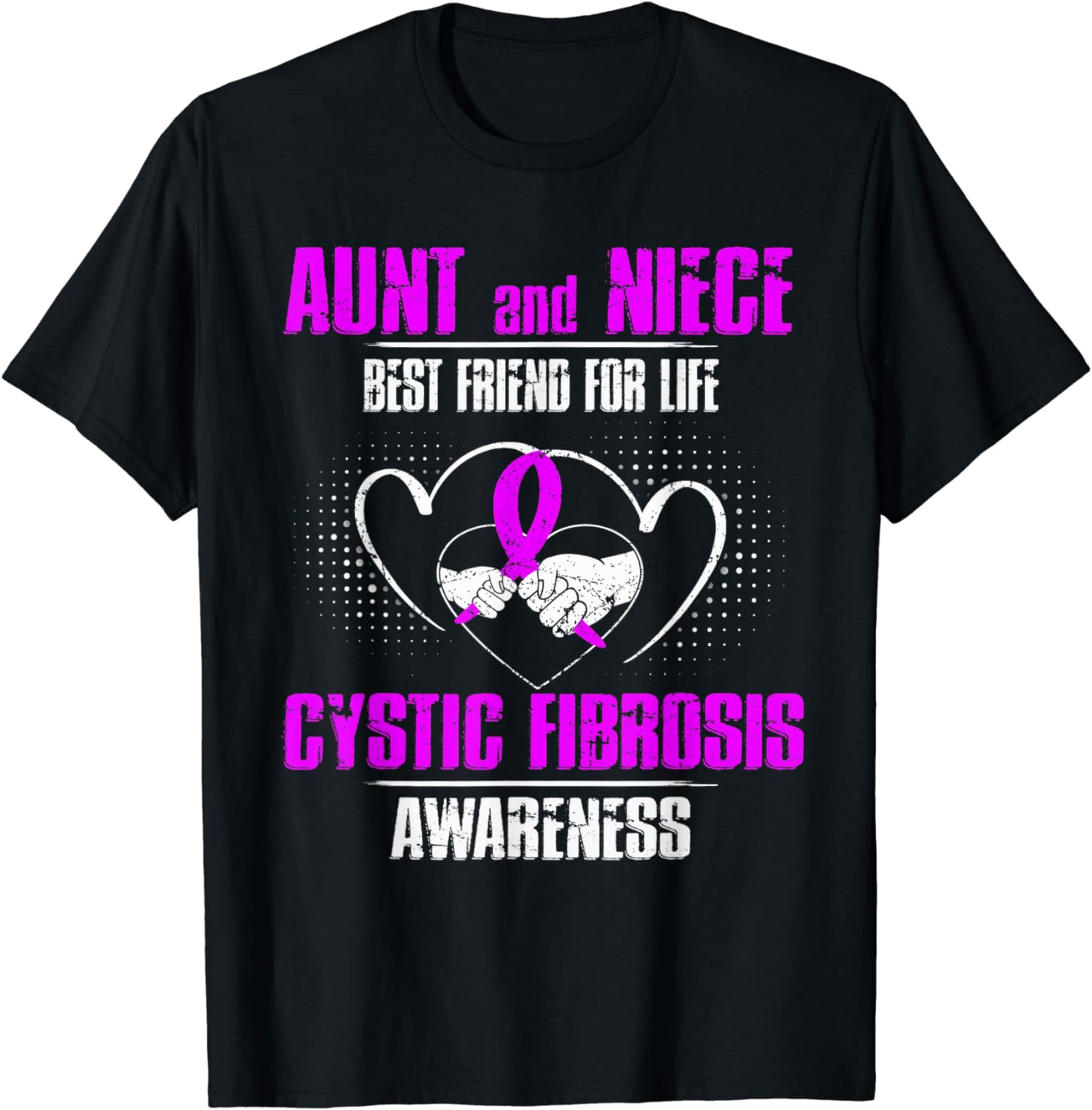 AUNT AND NIECE BEST FRIEND OF LIFE CYSTIC FIBROSIS AWARENESS Cotton T-Shirt - Walmart.com