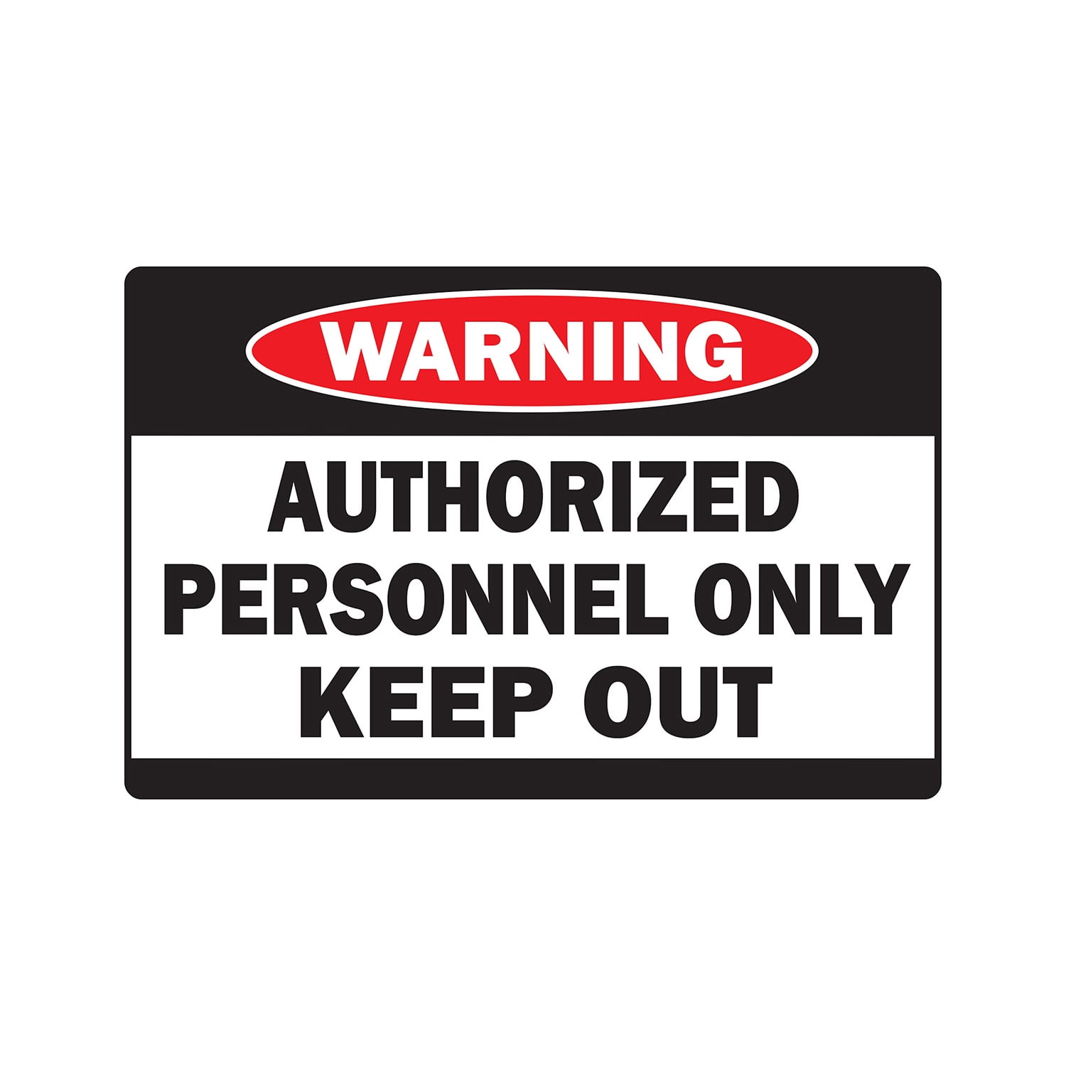 AUTHORIZED PERSONNEL ONLY Sign signs | Indoor/Outdoor | 17" Tall ...