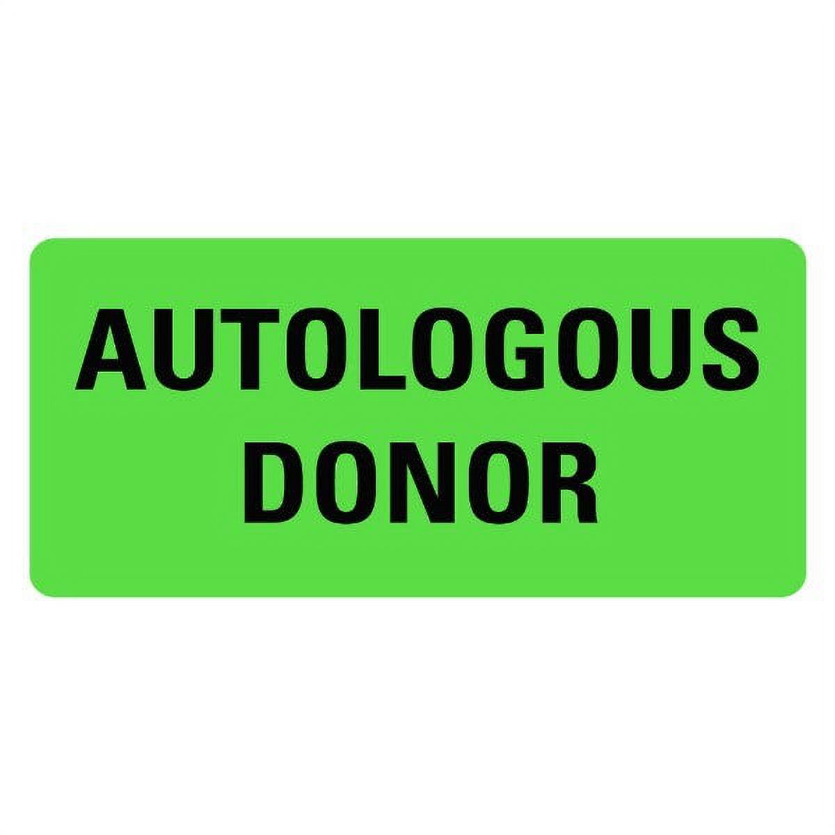 AUTOLOGOUS DONOR Labels - Walmart.com