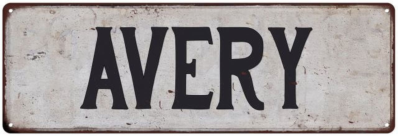 AVERY Vintage Look Rustic Chic Metal Sign 8x24 108240036332 - Walmart.com