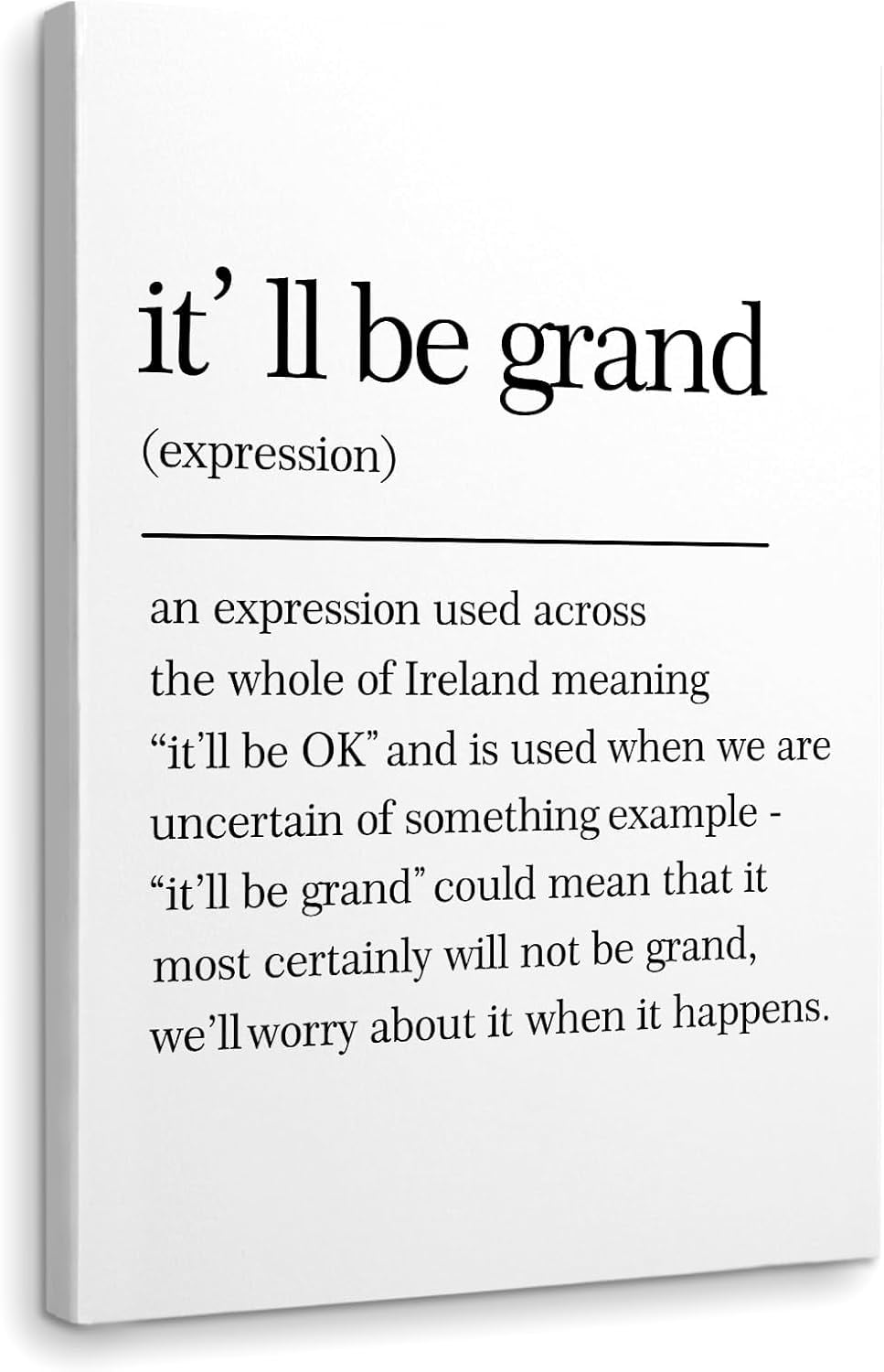 AVOI Funny Irish Saying I'll Be Grand Definition Unframed Canvas Wall ...
