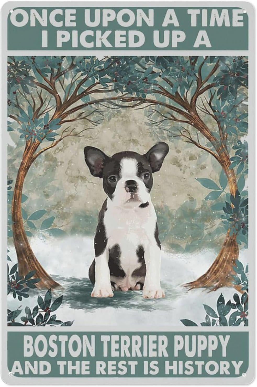 AVOI Vintage Boston Terrier Metal Wall Art - Once Upon A Time Picked Up ...