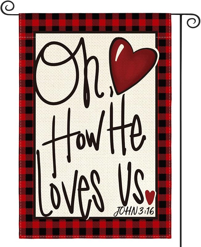 AVOIN colorlife Oh How He Loves Us Valentine's Day Garden Flag 12x18 ...