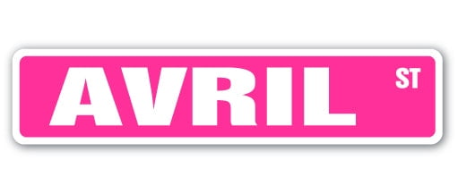 AVRIL Street Sign Childrens Name Room Sign | Indoor/Outdoor | 30" Wide ...