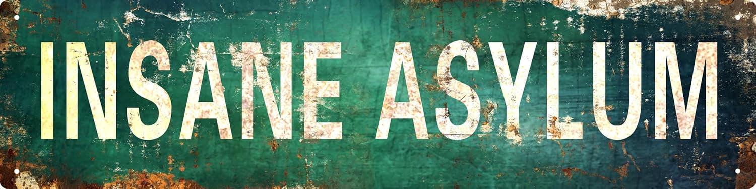 AWISZZZ Vintage Metal Tin Sign Retro Insane Asylum Signs Stylish Wall ...