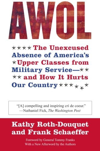 Pre-Owned AWOL: The Unexcused Absence of America's Upper Classes from ...