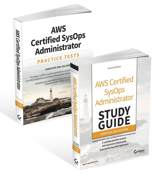 AWS Certified Sysops Administrator Certification Kit: Associate Soa-C01 ...