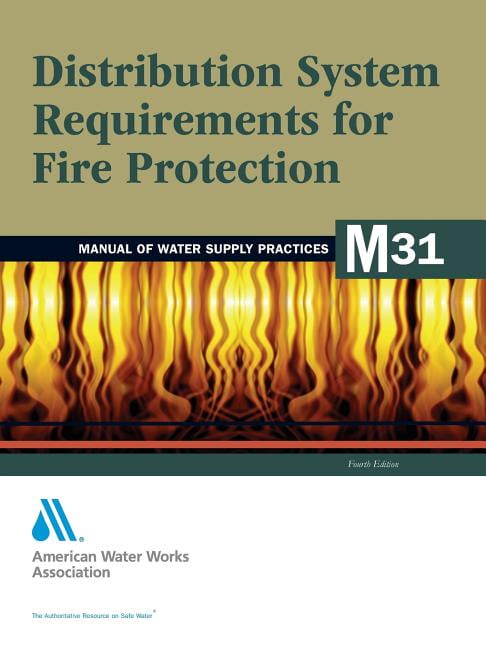 AWWA Manuals M31 Distribution System Requirements for Fire Protection ...