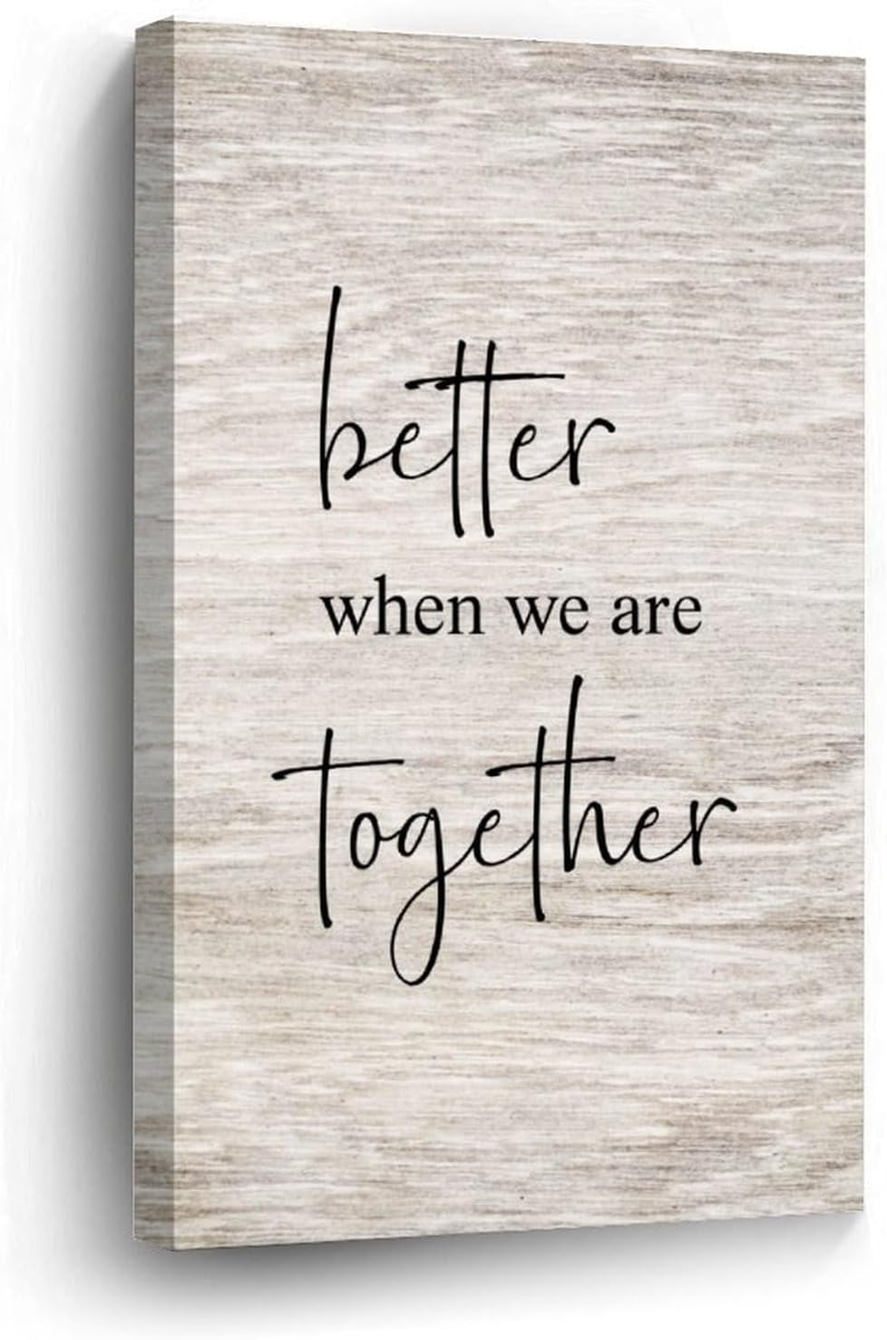AXXPosters Better When We Are Together Canvas Wall Art 16x24in ...