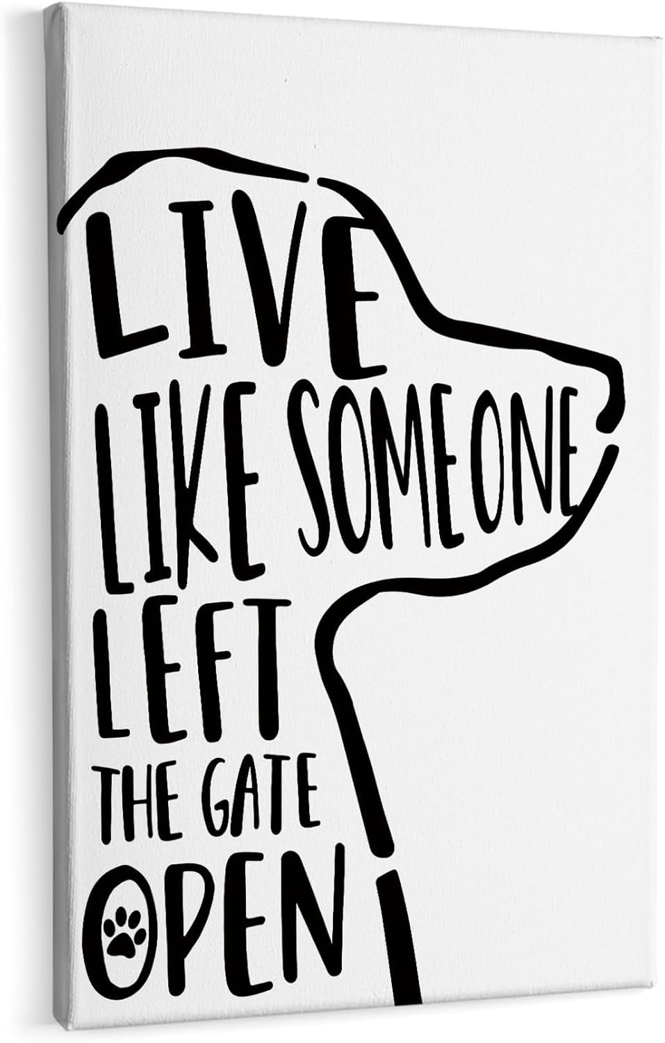 AXXPosters-Dog Wall Art, Dog Art, Dog Wall Decor,Live Like Someone Left ...