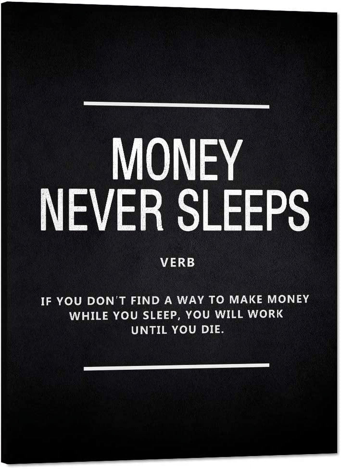 AXXPosters- Money Never Sleeps Inspirational Wall Art Inspiring ...