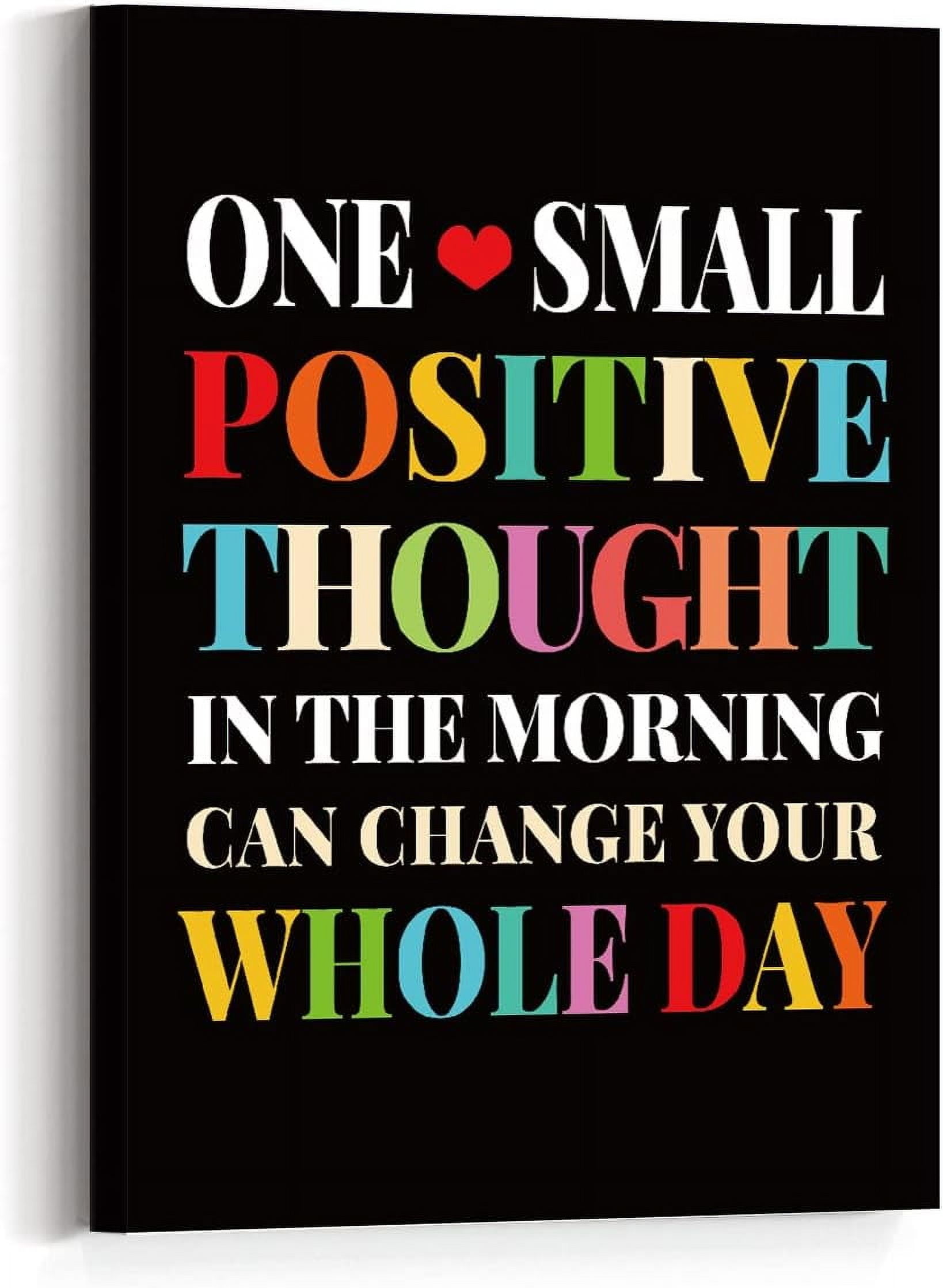AXXPosters-One Small Positive Thought Inspirational Wall Art Canvas ...