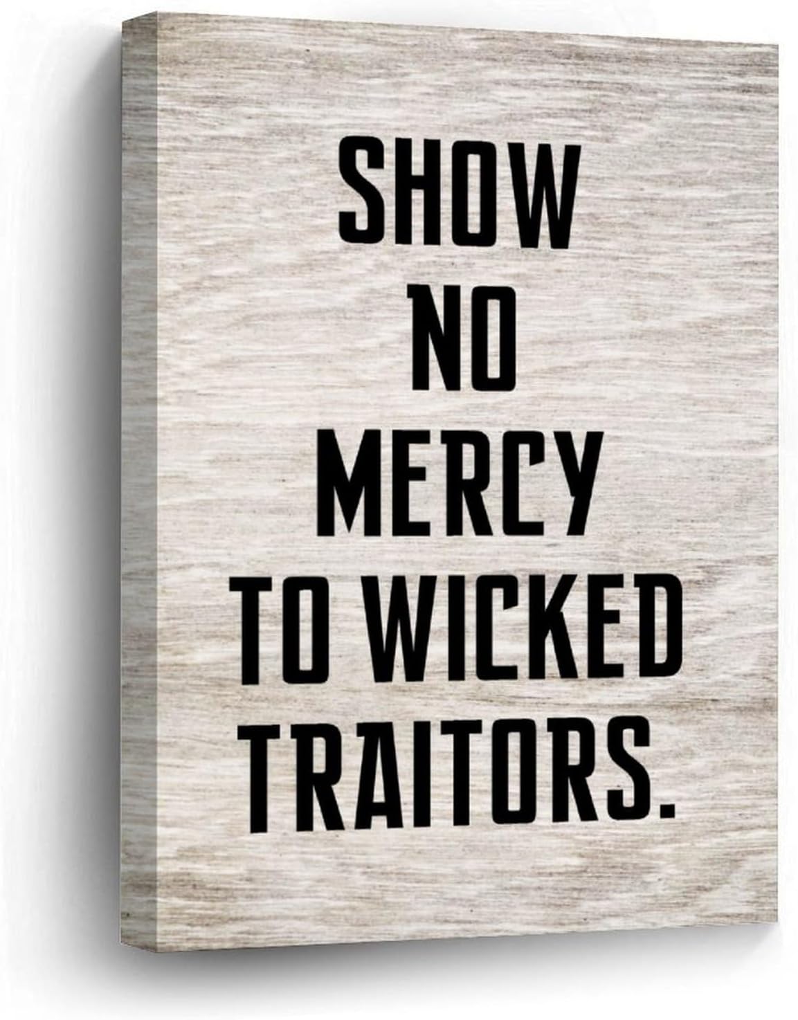 AXXPosters Quotes Canvas Wall Art 8x10in,Show No Mercy to Wicked ...