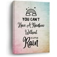 AXXPosters You Can't Have A Rainbow Without A Little Rain Canvas Prints ...