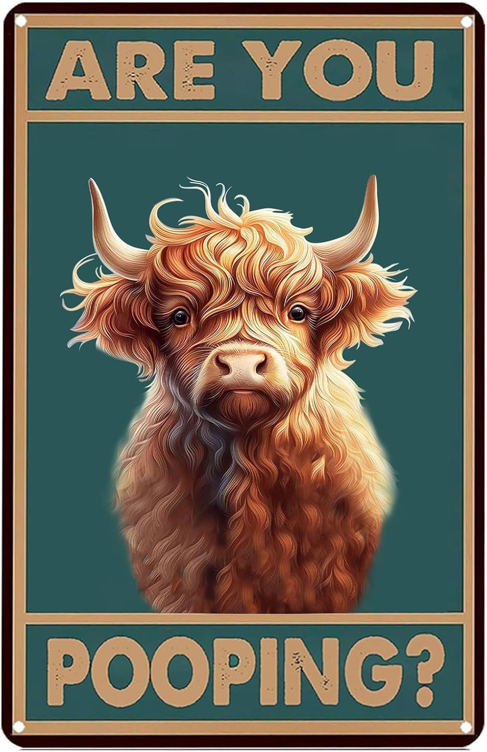 AXXTinsing Are You Pooping Sign,Highland Cow Funny Tin Signs for ...
