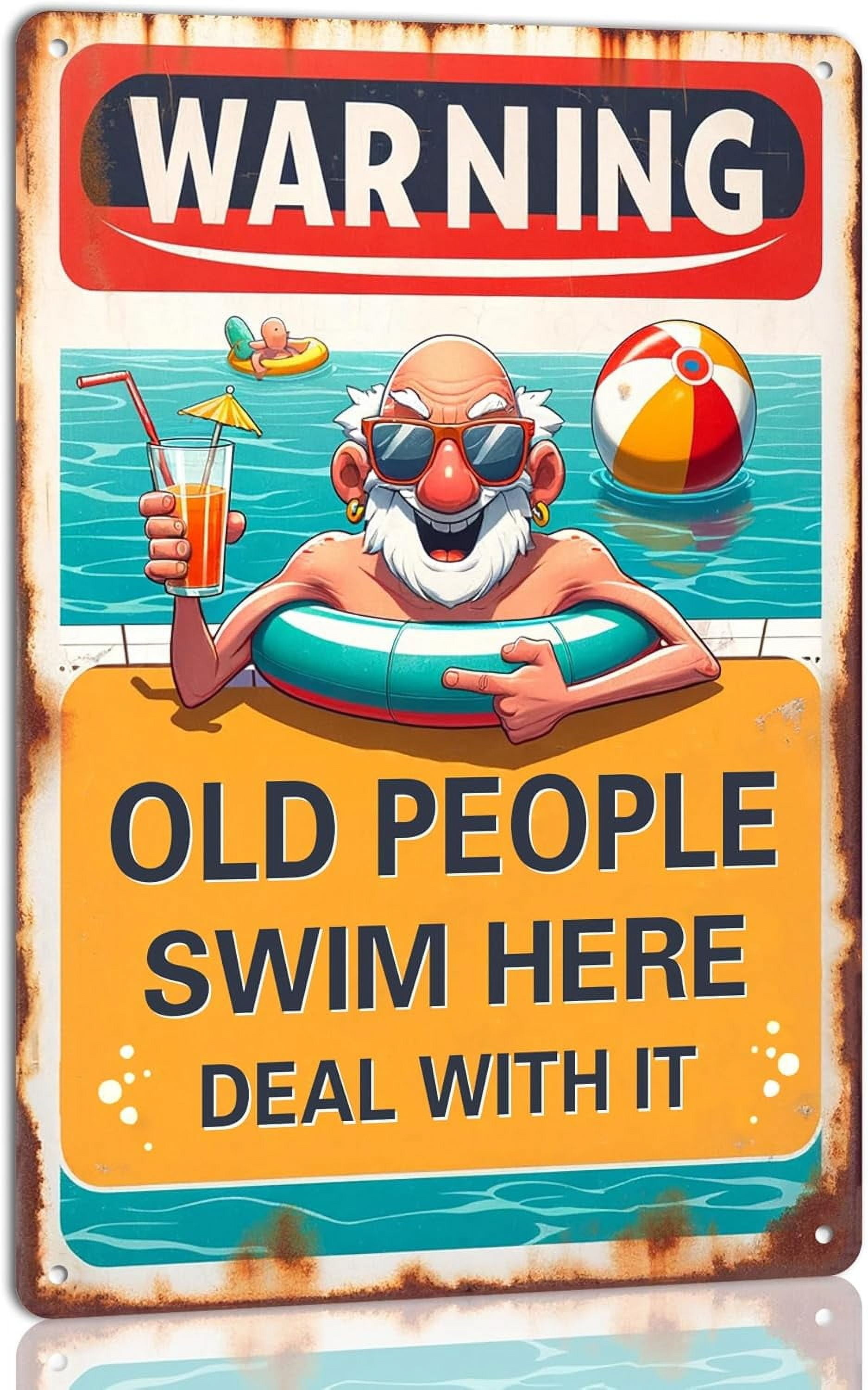 AXXTinsing Warning Old People Swim Here Metal Tin Sign Pool Rules Retro ...