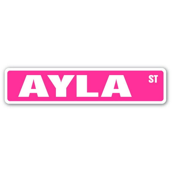 AYLA Street Sign Childrens Name Room Sign | Indoor/Outdoor | 36" Wide ...