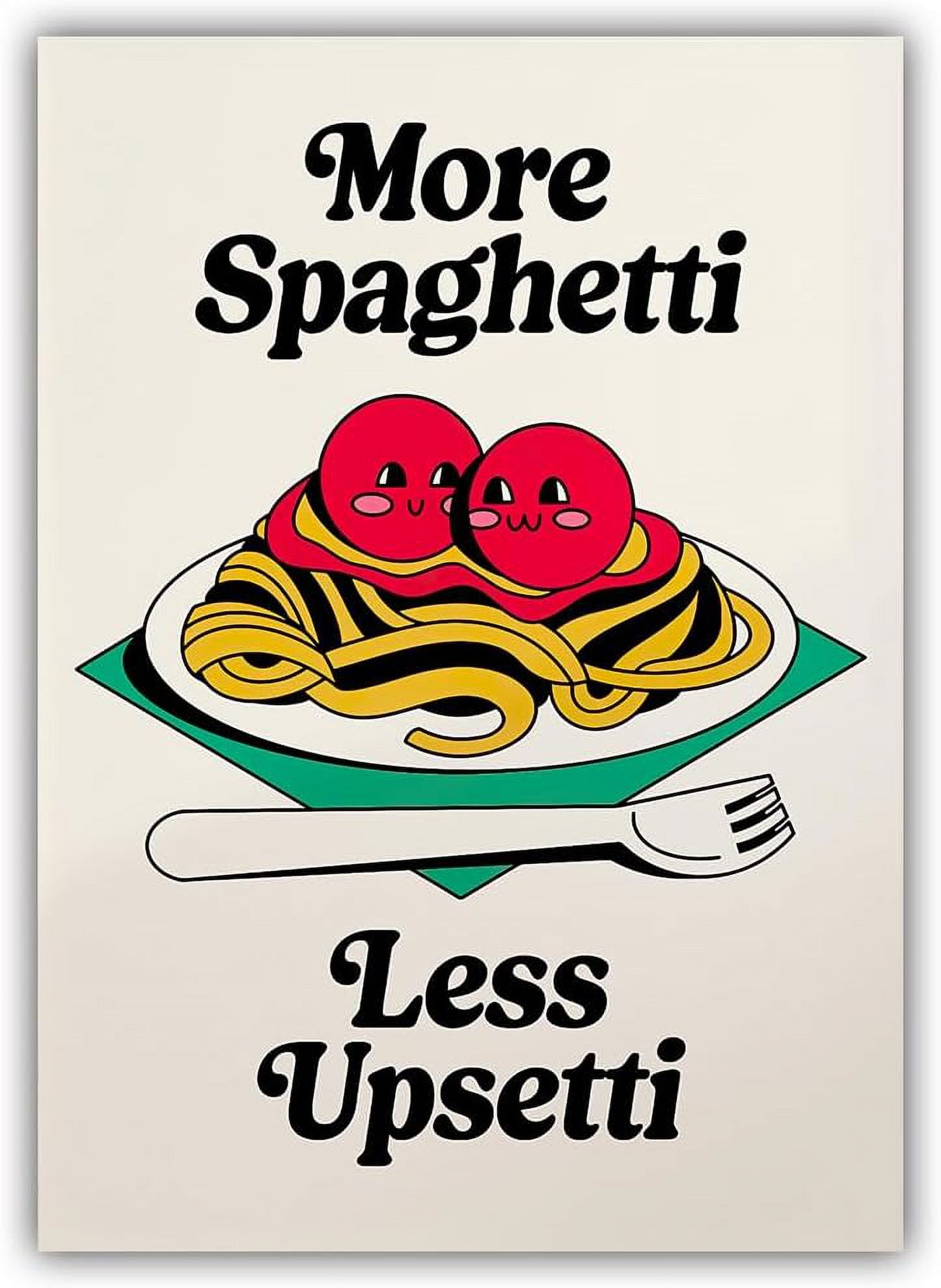 Aaheei More Spaghetti Less Upsetti Black Slogans Retro Kitchen Pasta ...