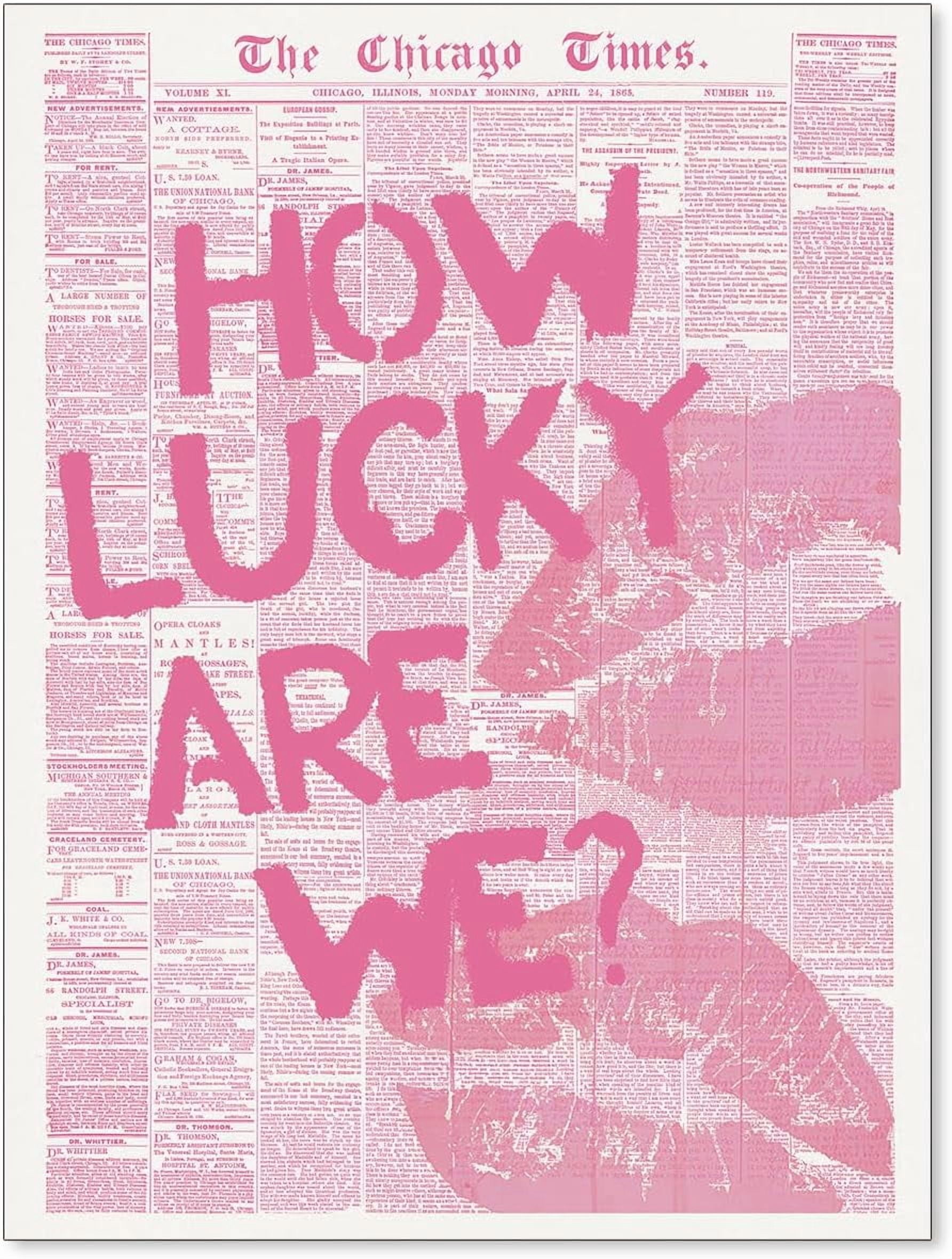 Aaheei Trendy Pink How Lucky Are We Wall Art Retro NewsPaper Posters ...