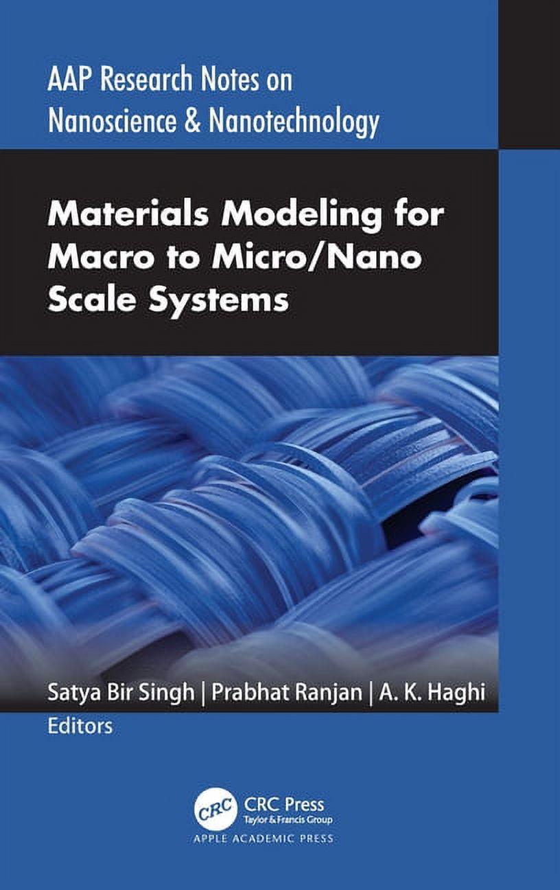 Aap Research Notes on Nanoscience and Na Materials Modeling for Macro ...