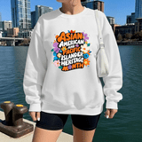 Aapi Asian American Pacific Islander Heritage Month Women Sweatshirt ...