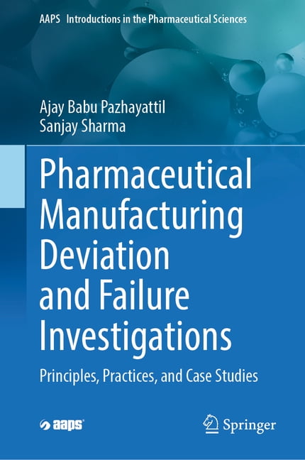Aaps Introductions in the Pharmaceutical Pharmaceutical Manufacturing ...