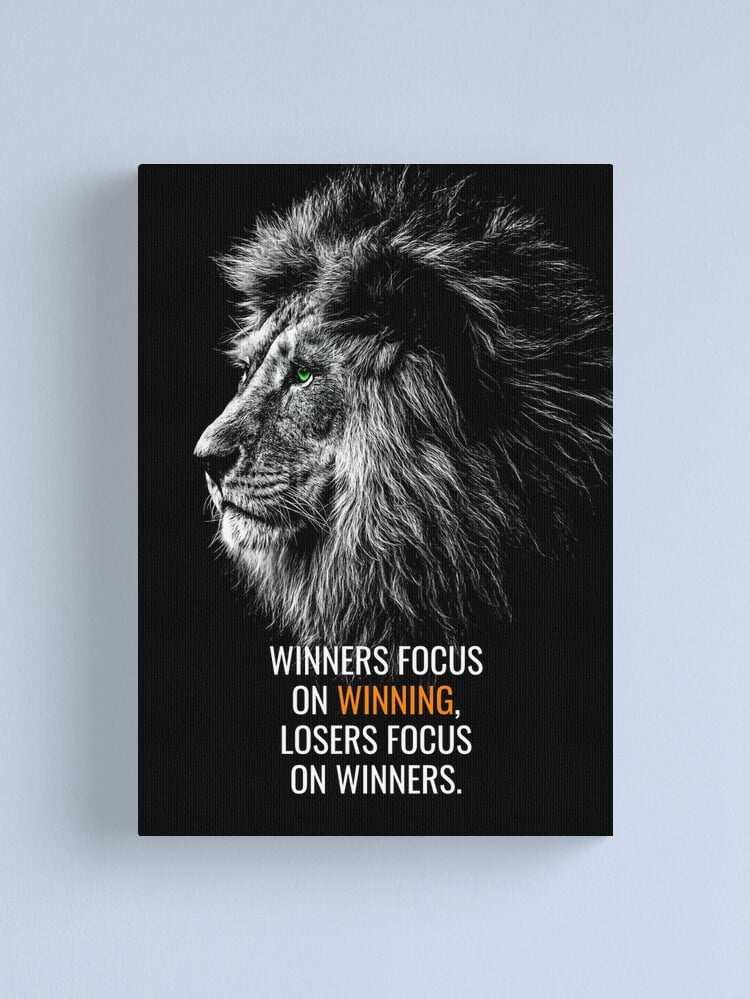 Aaroca Animal Motivation - Winners, focus on winning, Losers focus on ...