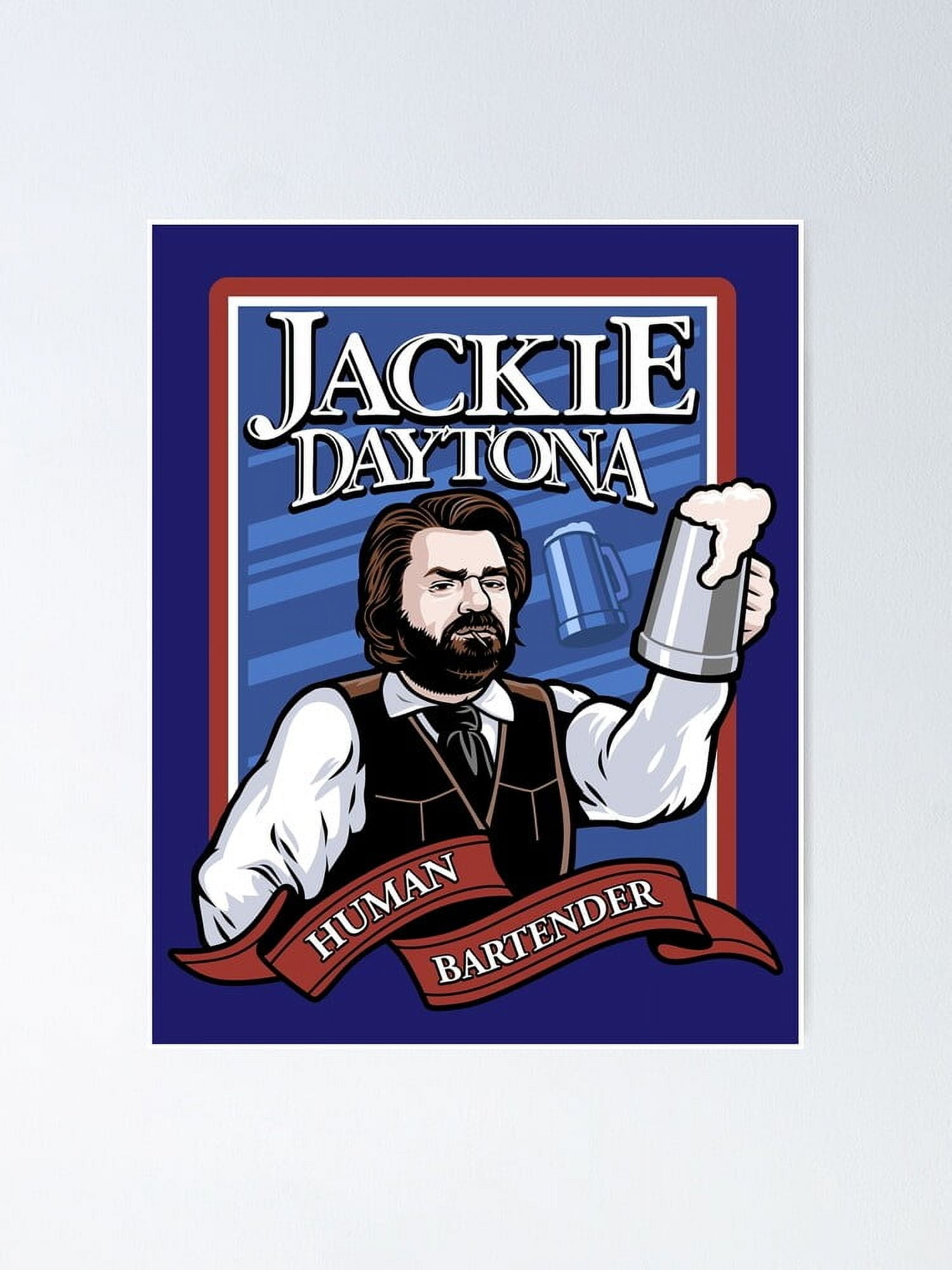 Aaroca Jackie Daytona- Regular Human Bartender Unframed Classic ...