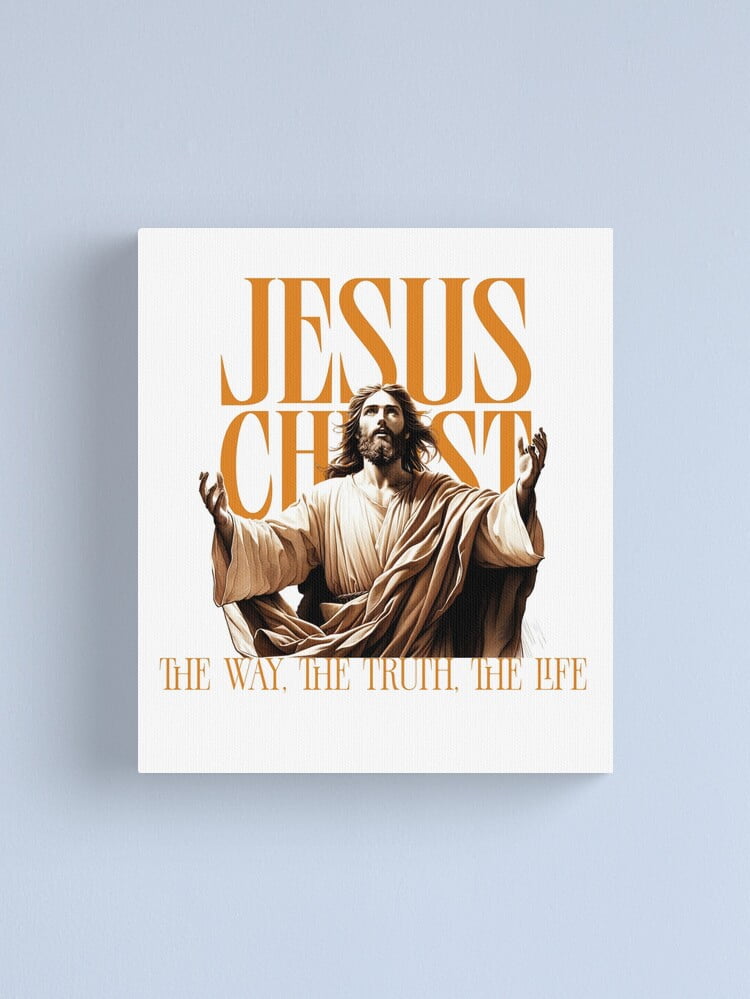 Aaroca Jesus Christ - The Way, The Truth, The Life - Christian Design ...