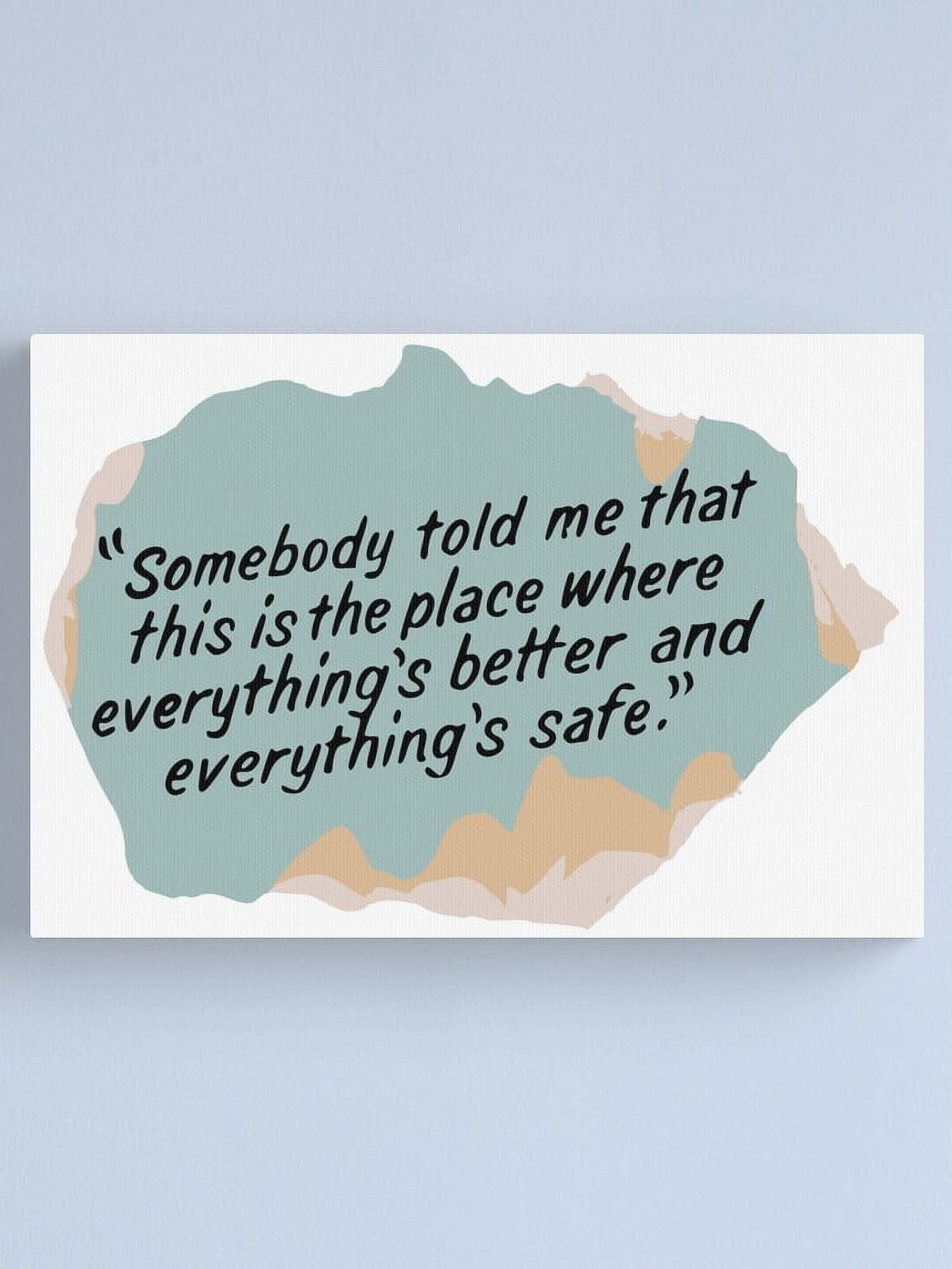 Aaroca Somebody told me that this is the place where everything's ...