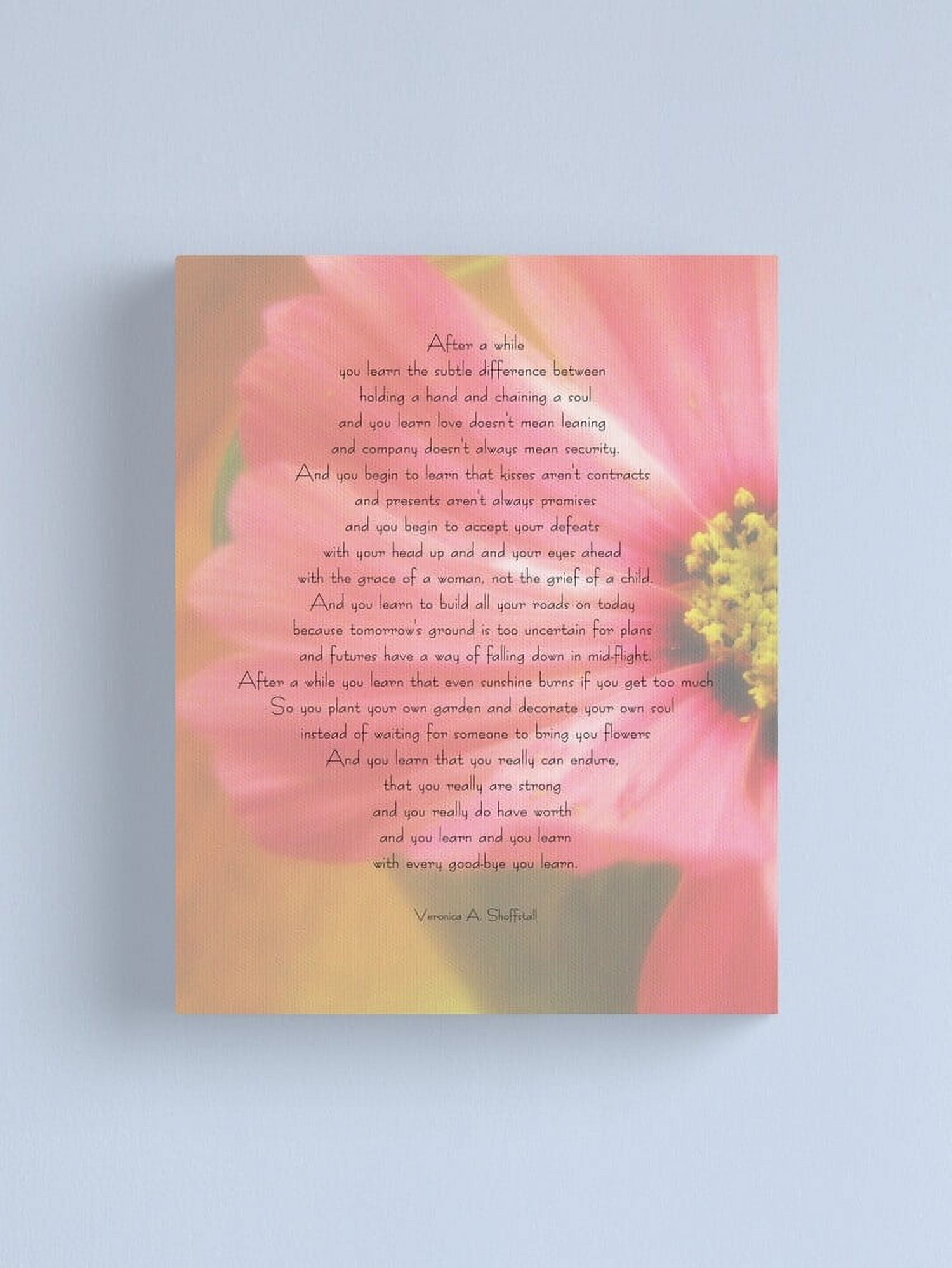 Aaroca new After A While Poem with Flower Background Canvas Print ...