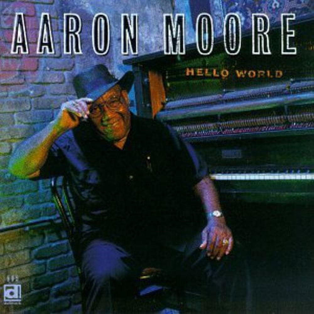Aaron Moore - Hello World - Blues - CD - Walmart.com