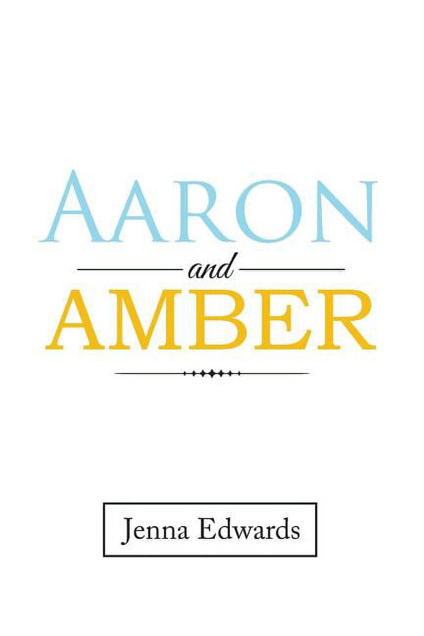 Aaron and Amber (Paperback) - Walmart.com