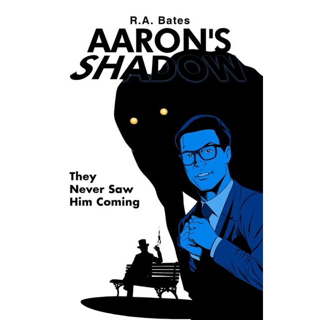 Aaron's Shadow: They Never Saw Him Coming (Paperback) - Walmart.com