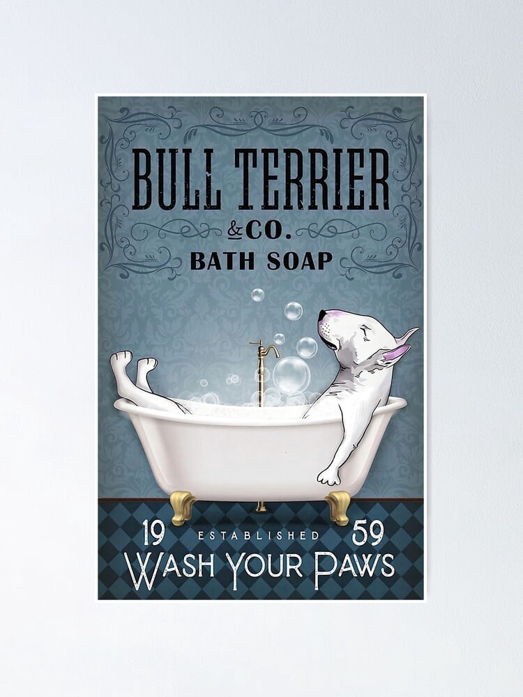 AatoeaX Bull Terrier Bath Soap Company Poster,Dog Poster,Dog Bathroom ...