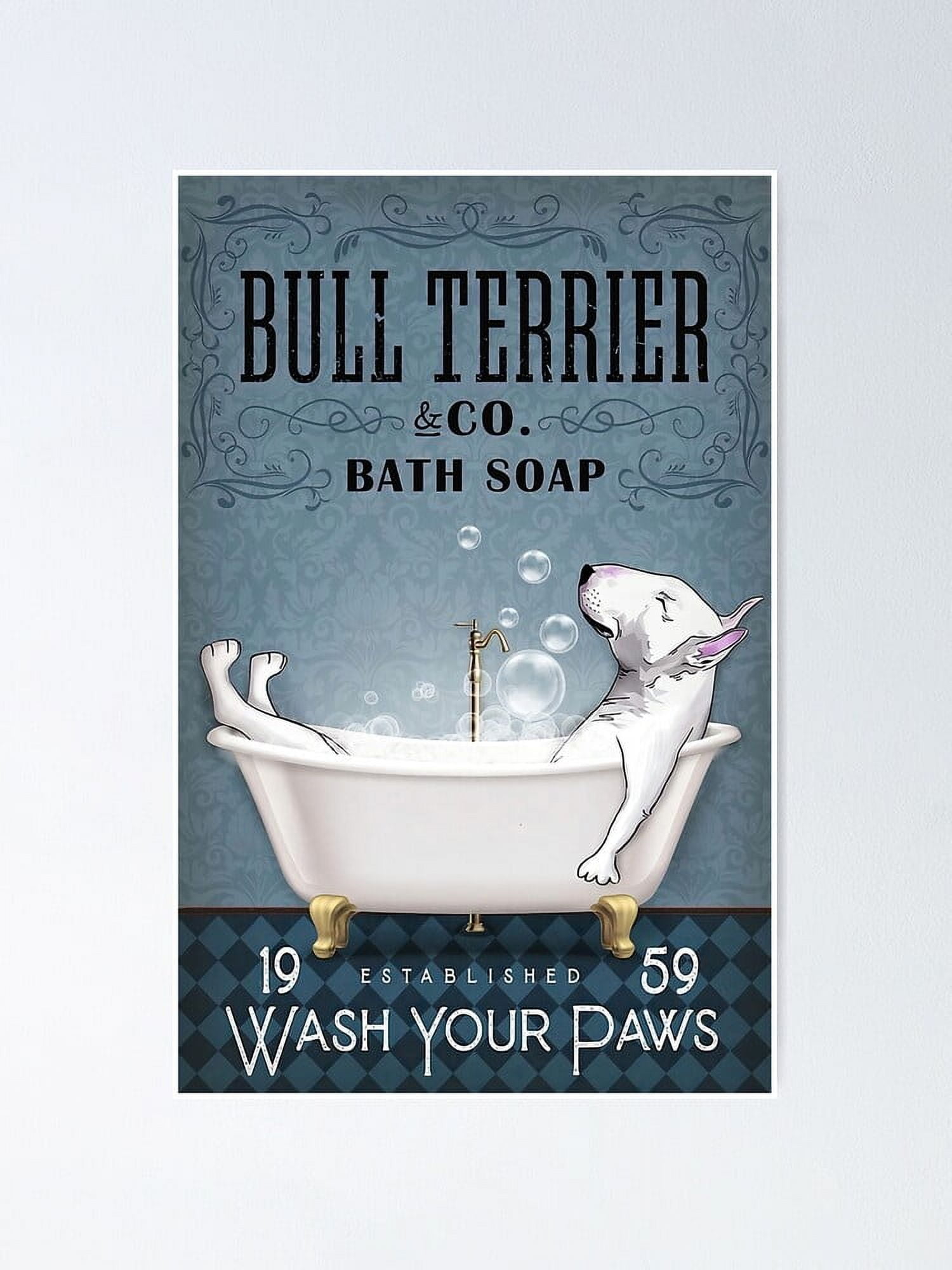 AatoeaX Bull Terrier Bath Soap Company Poster,Dog Poster,Dog Bathroom ...